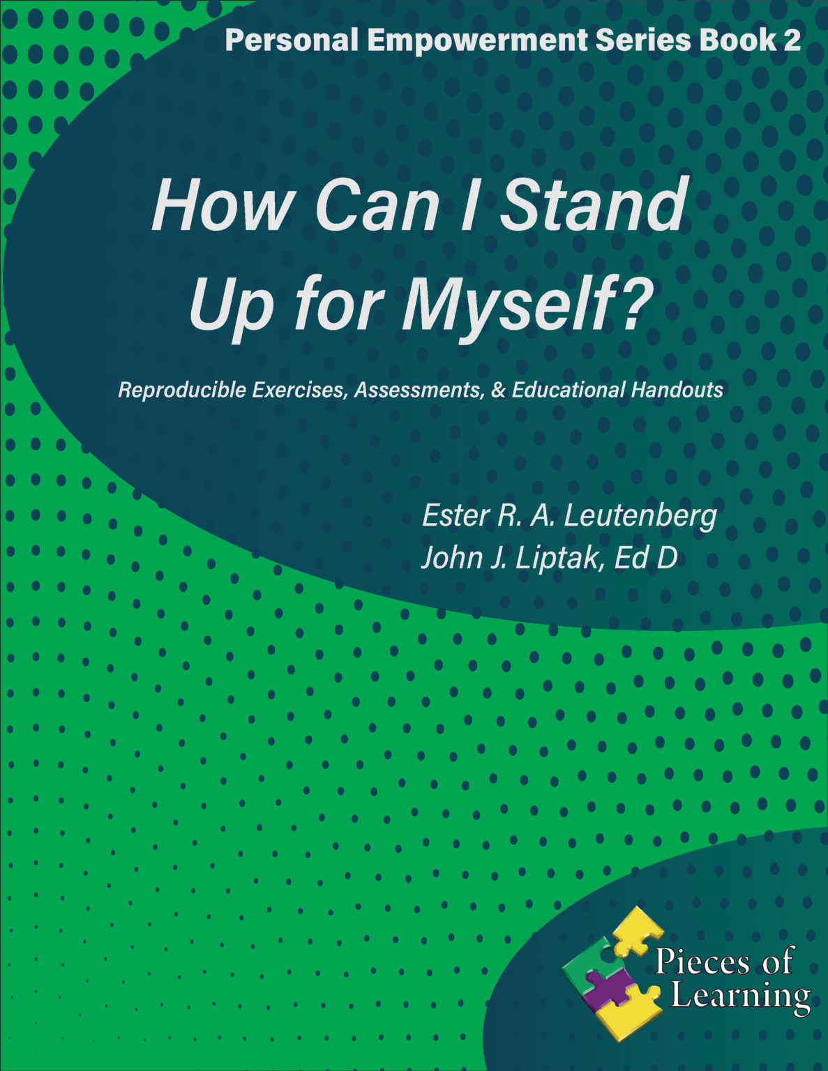 E-Book – How Can I Stand Up for Myself? – Pieces Of Learning